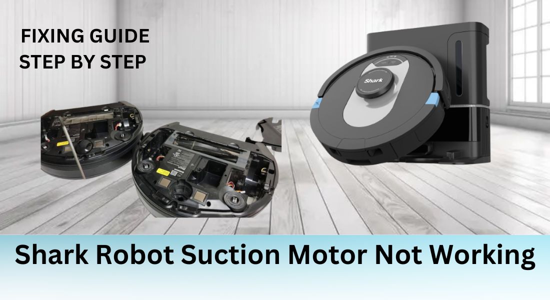 Shark Robot Suction Motor Not Working? Troubleshoot Now - Shark Vacuum Hub