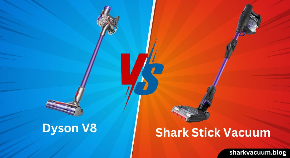 Shark Stick Vacuum vs. Dyson V8