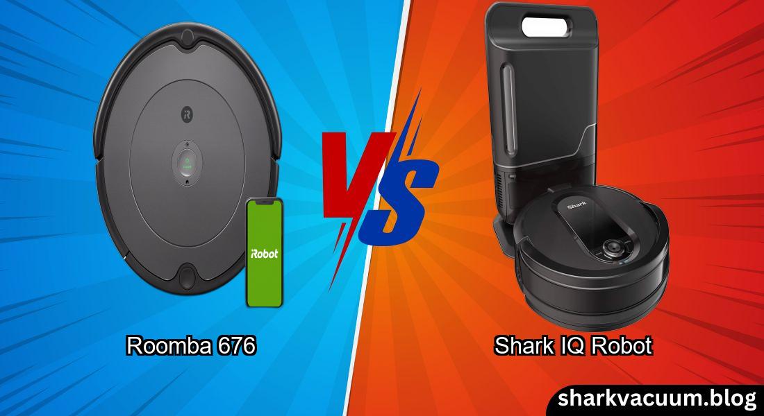 Roomba 676 vs Shark IQ Robot: Cleaning Convenience Compared