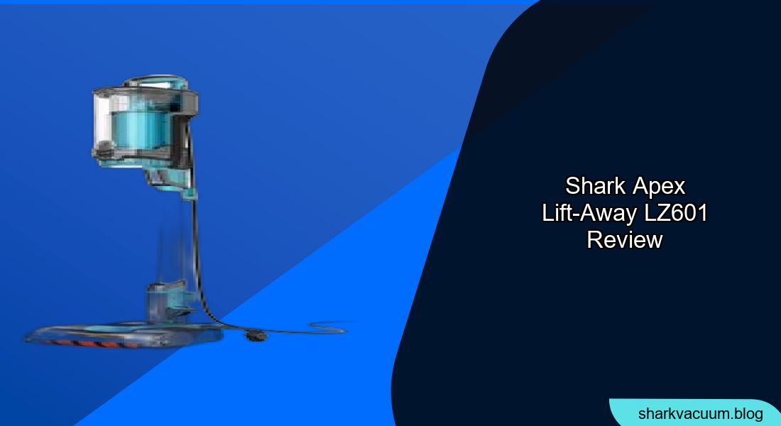 Shark Apex Lift-Away LZ601 Review