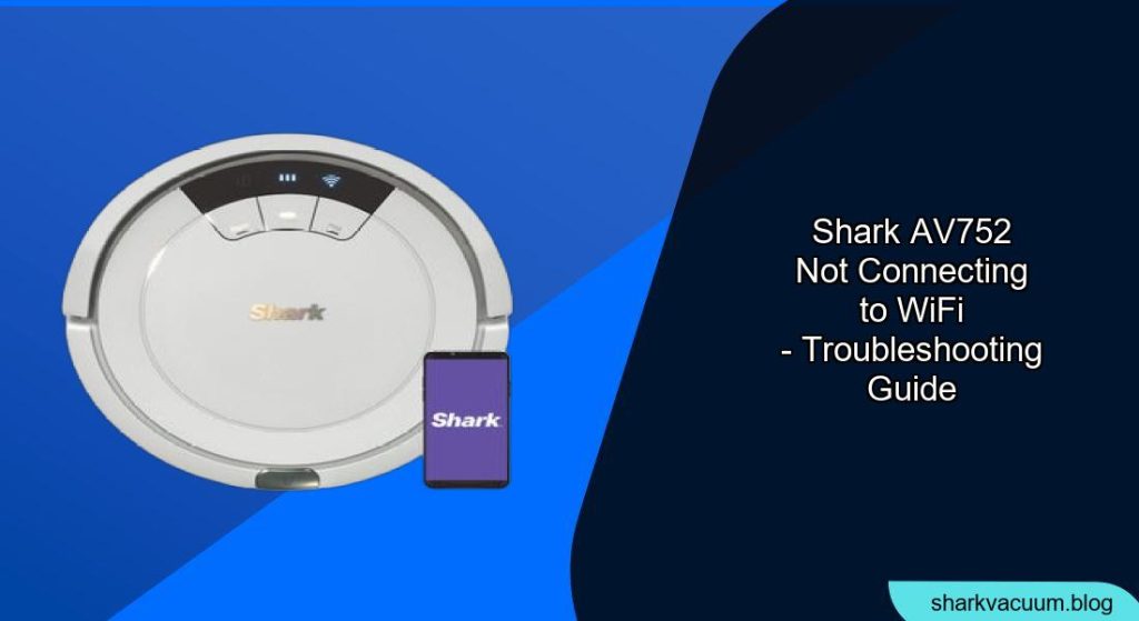 Troubleshooting: Getting Your Shark AV752 to Connect to WiFi