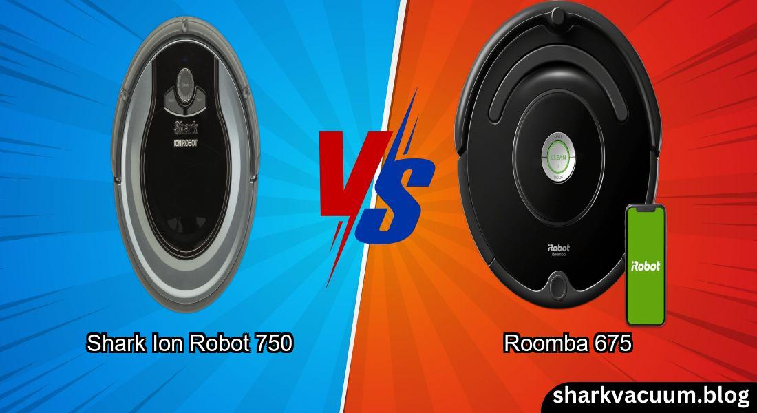 Shark ION Robot 750 vs. Roomba 675: Cleaning Robot Rumble