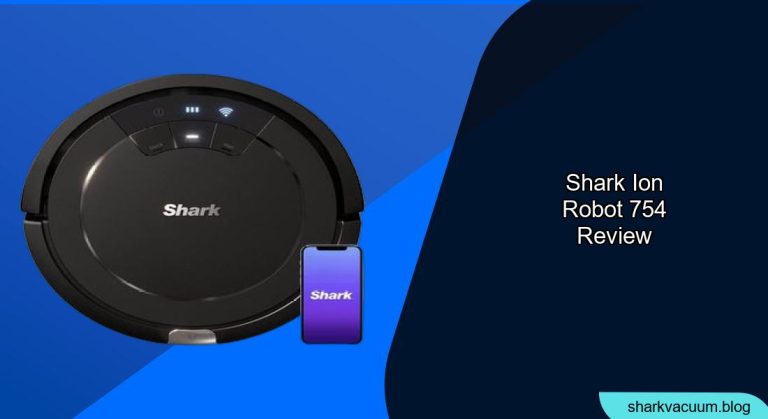 Shark ION Robot 754 Review - Shark Vacuum Hub