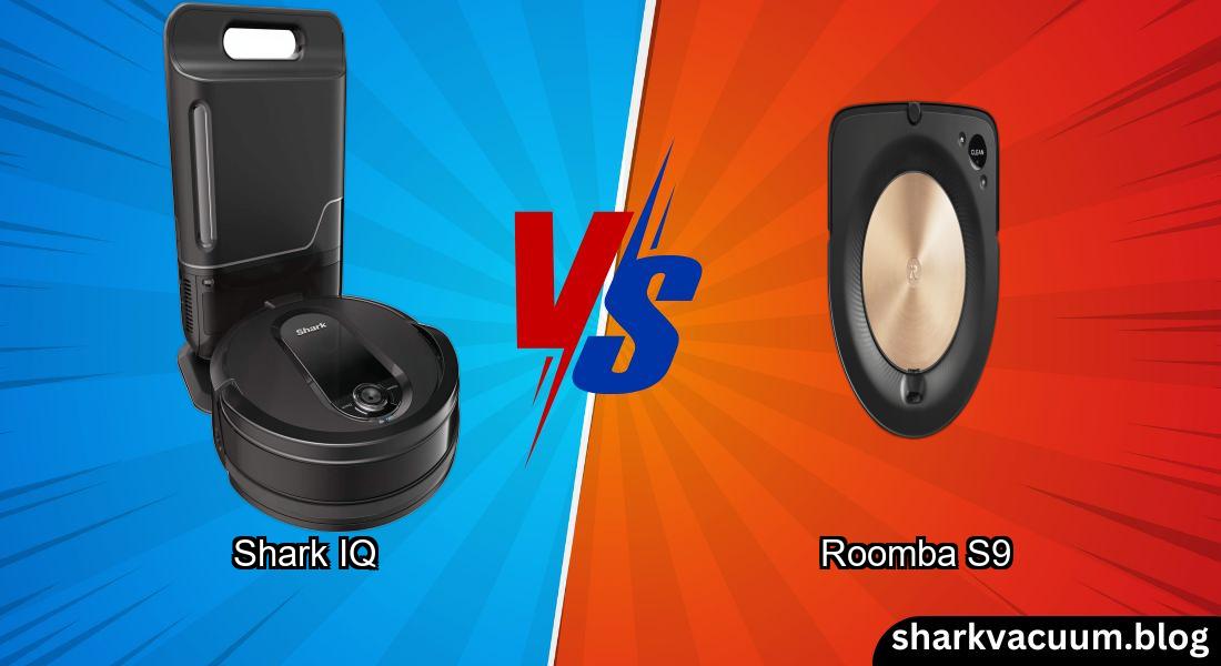 Shark IQ Robot vs. Roomba S9+: Cleaning Titans Compared