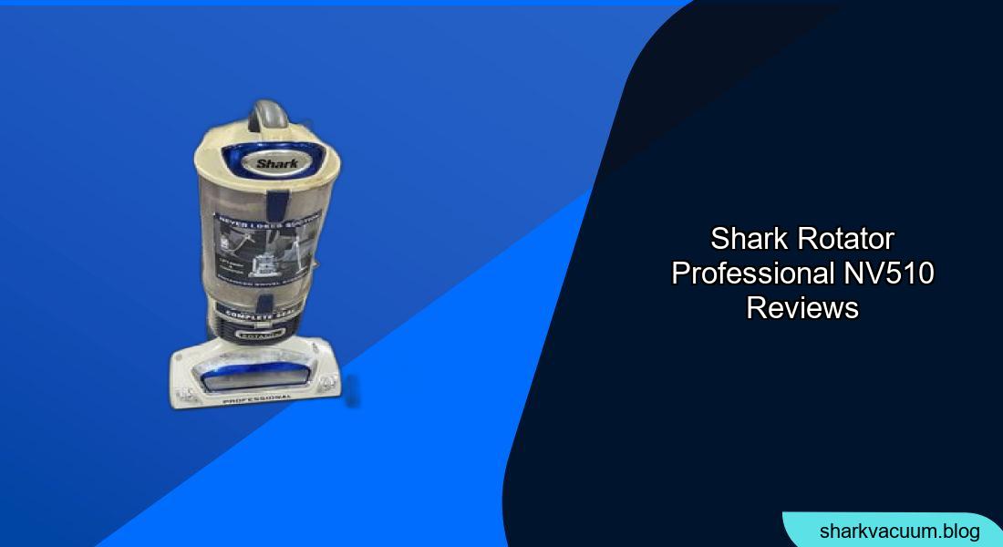 Shark Rotator Professional NV510 Review