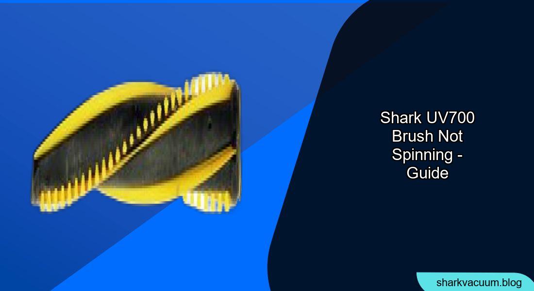 Shark UV700 Brush Not Spinning: Troubleshooting and Solutions