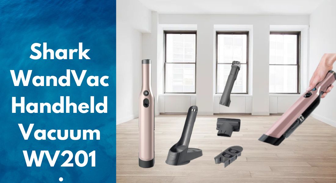 Shark WandVac Handheld WV201 Review