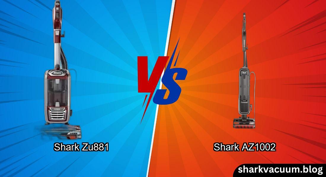 Shark ZU881 vs AZ1002