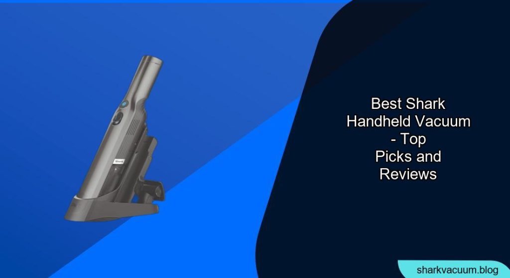 The 6 Best Shark Rotator Vacuums of 2025 - Shark Vacuum Blog